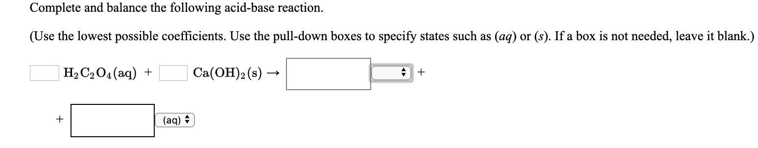 Solved Complete and balance the following acid-base | Chegg.com