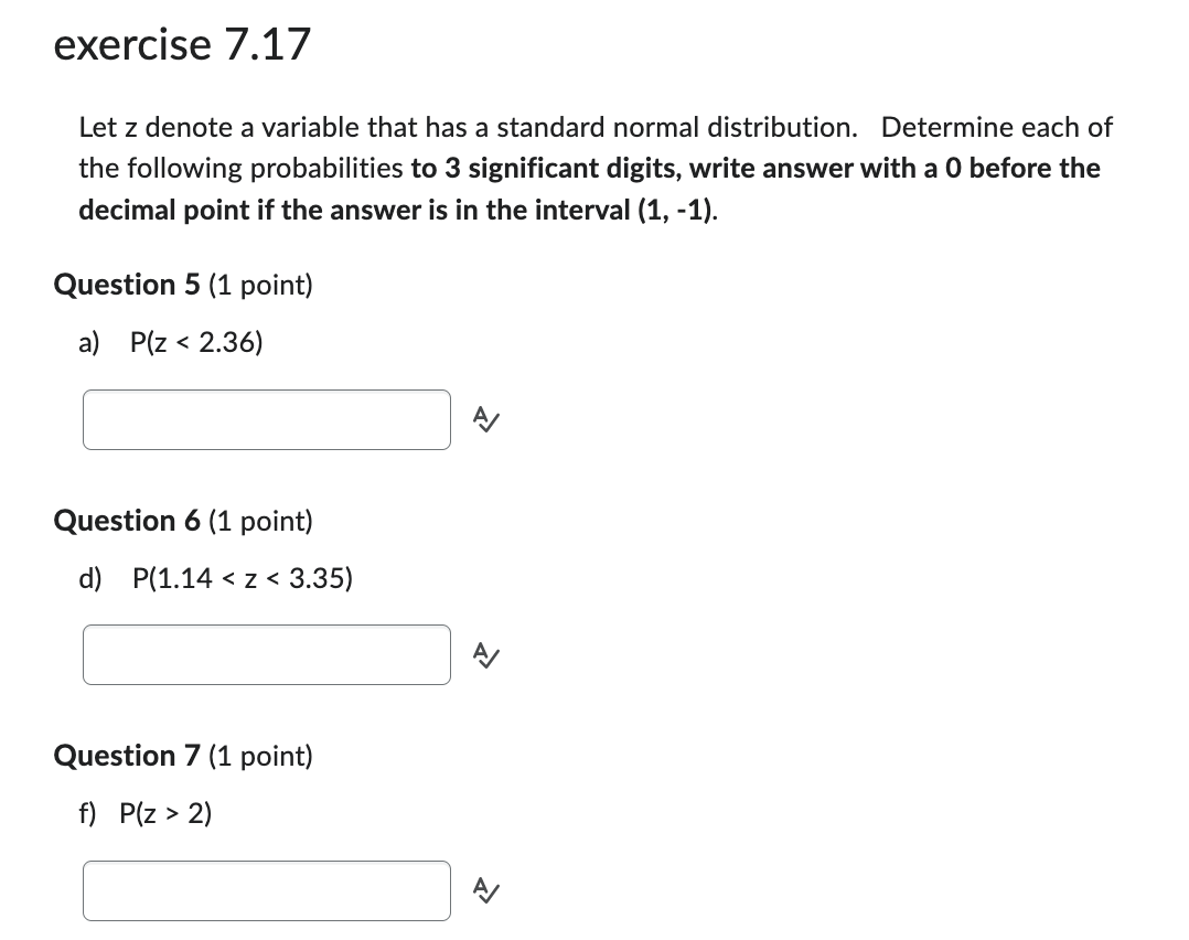 Solved exercise 7.17 Let z denote a variable that has a | Chegg.com