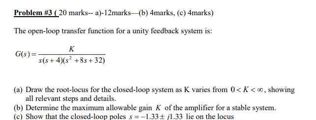 Solved Problem #3 (20 marks-- a)-12marks(b) 4marks, (c) | Chegg.com