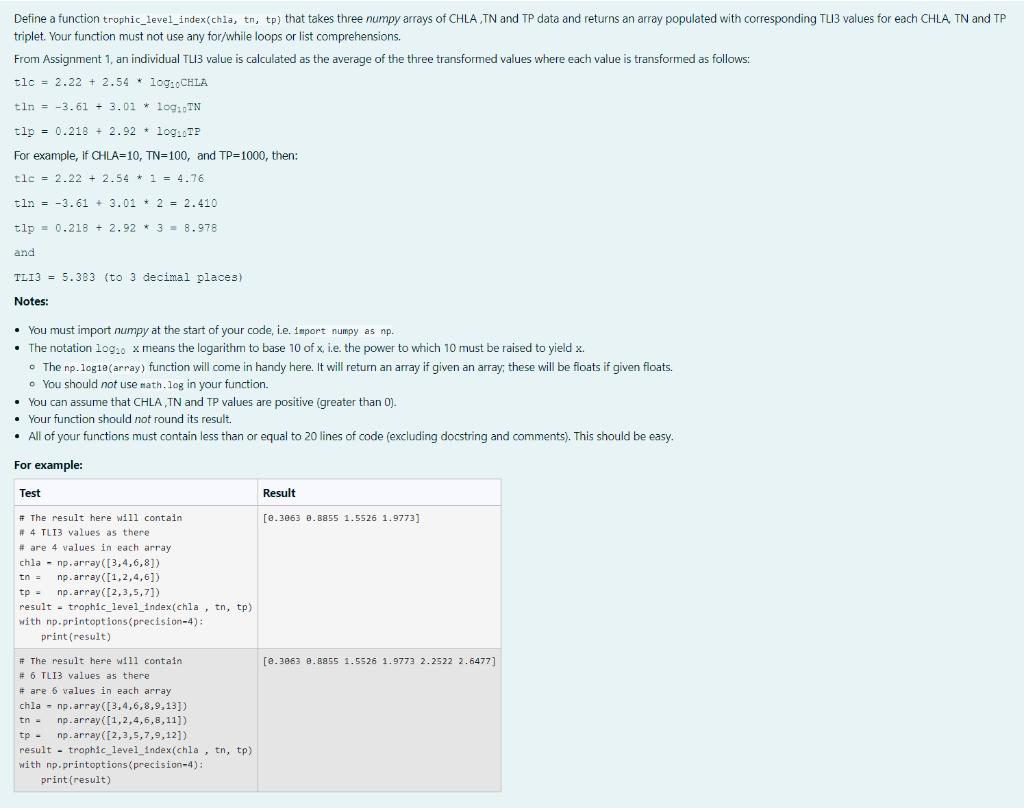 Solved Define a function trophic_level_index(chla, tn, tp) | Chegg.com