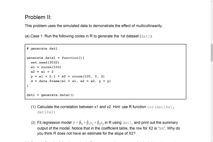 Solved Problem This problem uses the simulated data to | Chegg.com