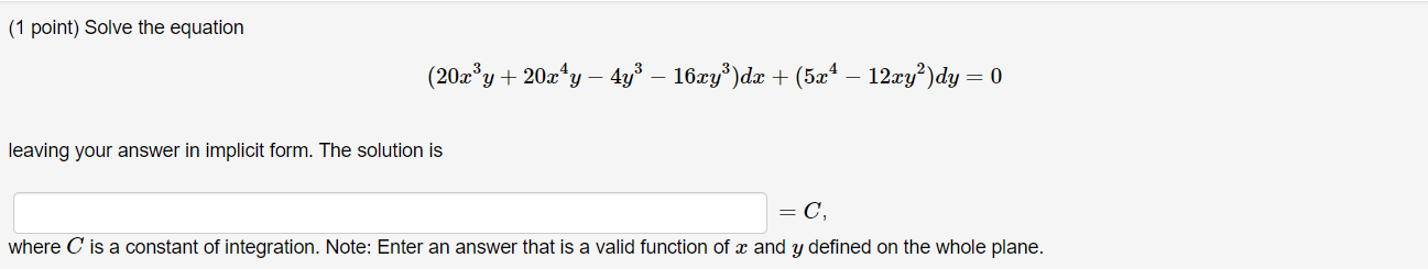Solved (1 point) Solve the equation (20x®y + 20x*y – 443 – | Chegg.com