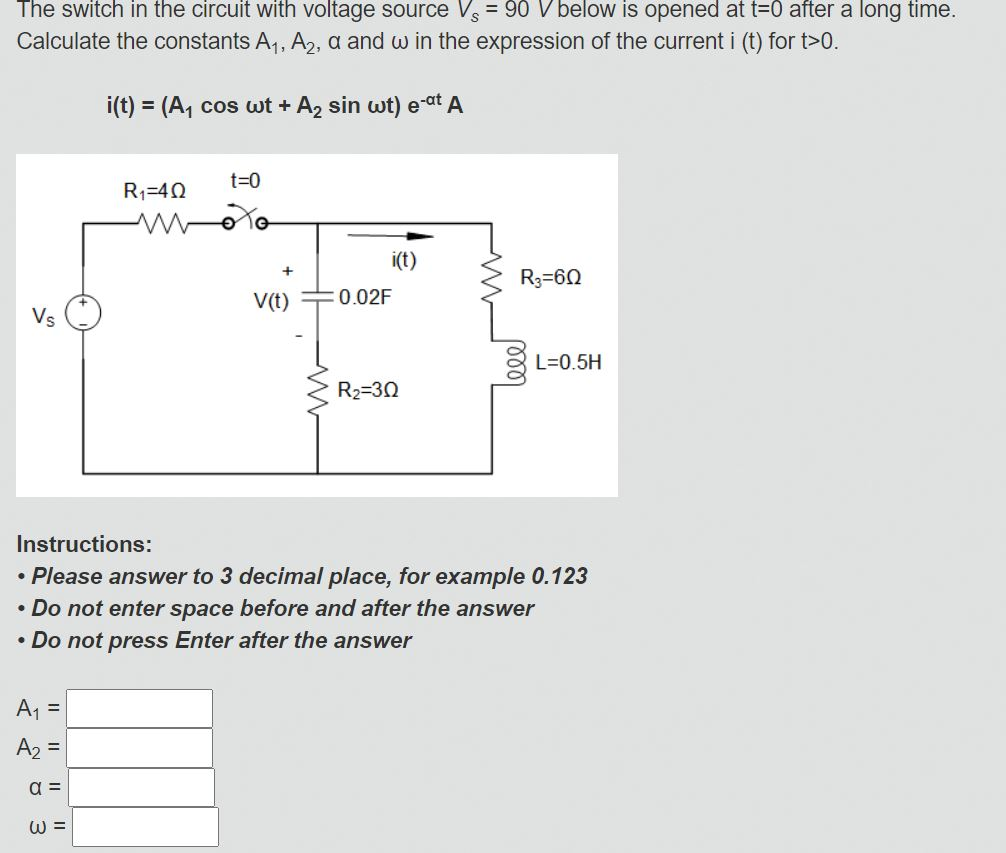 Solved The switch in the circuit with voltage source Vs = 90 | Chegg.com