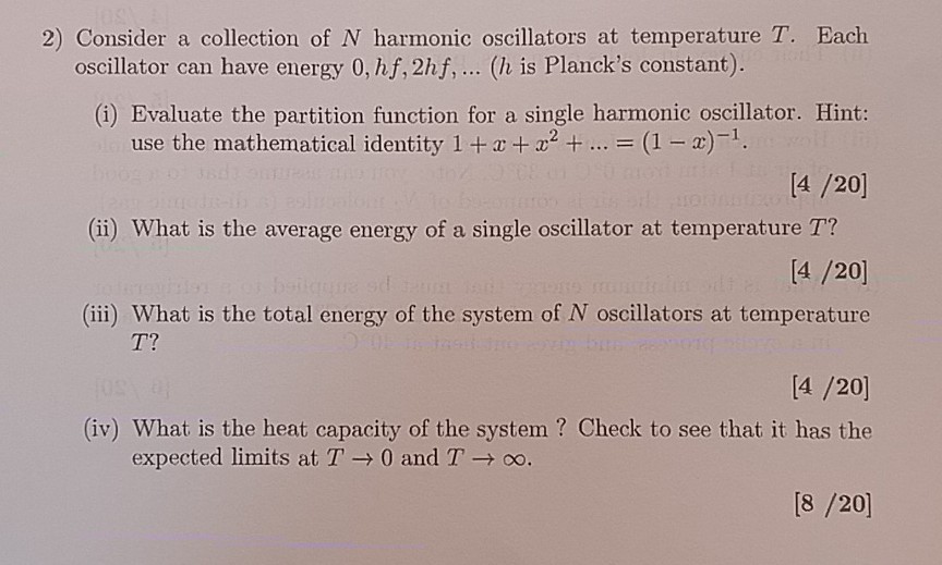Solved 2) Consider a collection of N harmonic oscillators at | Chegg.com