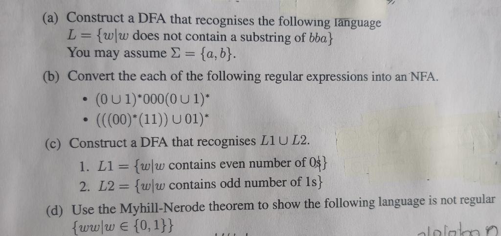 Solved (a) Construct a DFA that recognises the following | Chegg.com