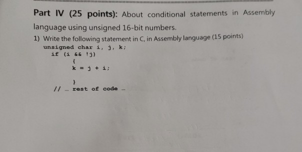Solved Part Iv 25 Points Conditional Statements Assembly Language Using Unsigned 16 Bit
