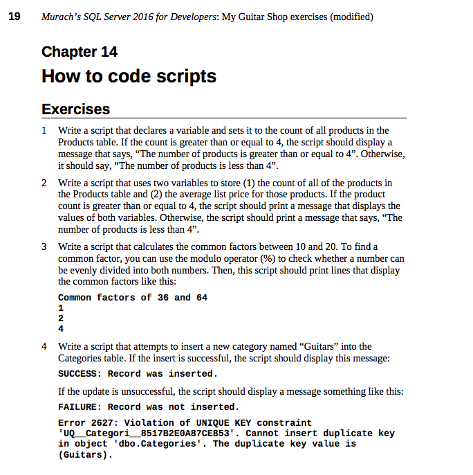 Solved 19 Murach's SQL Server 2016 for Developers: My Guitar | Chegg.com Solved 19 Murach's SQL Server 2016 for Developers: My Guitar | Chegg.com