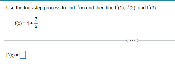 Solved Use the four-step process to find f'(x) and then find | Chegg.com
