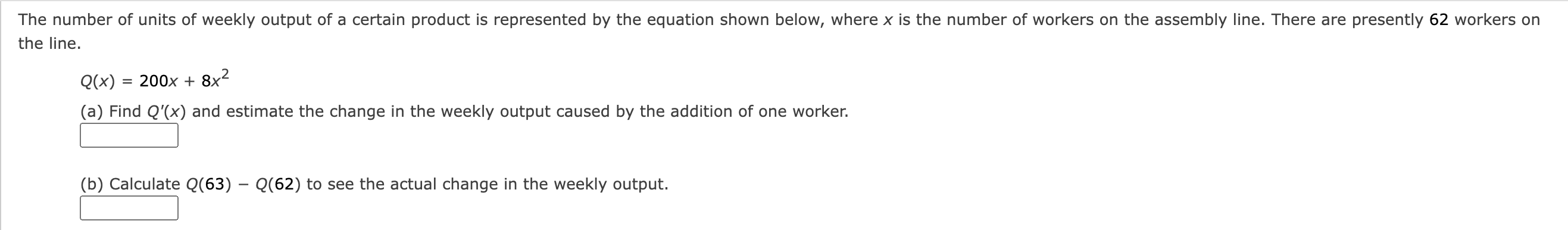 Solved The number of units of weekly output of a certain | Chegg.com
