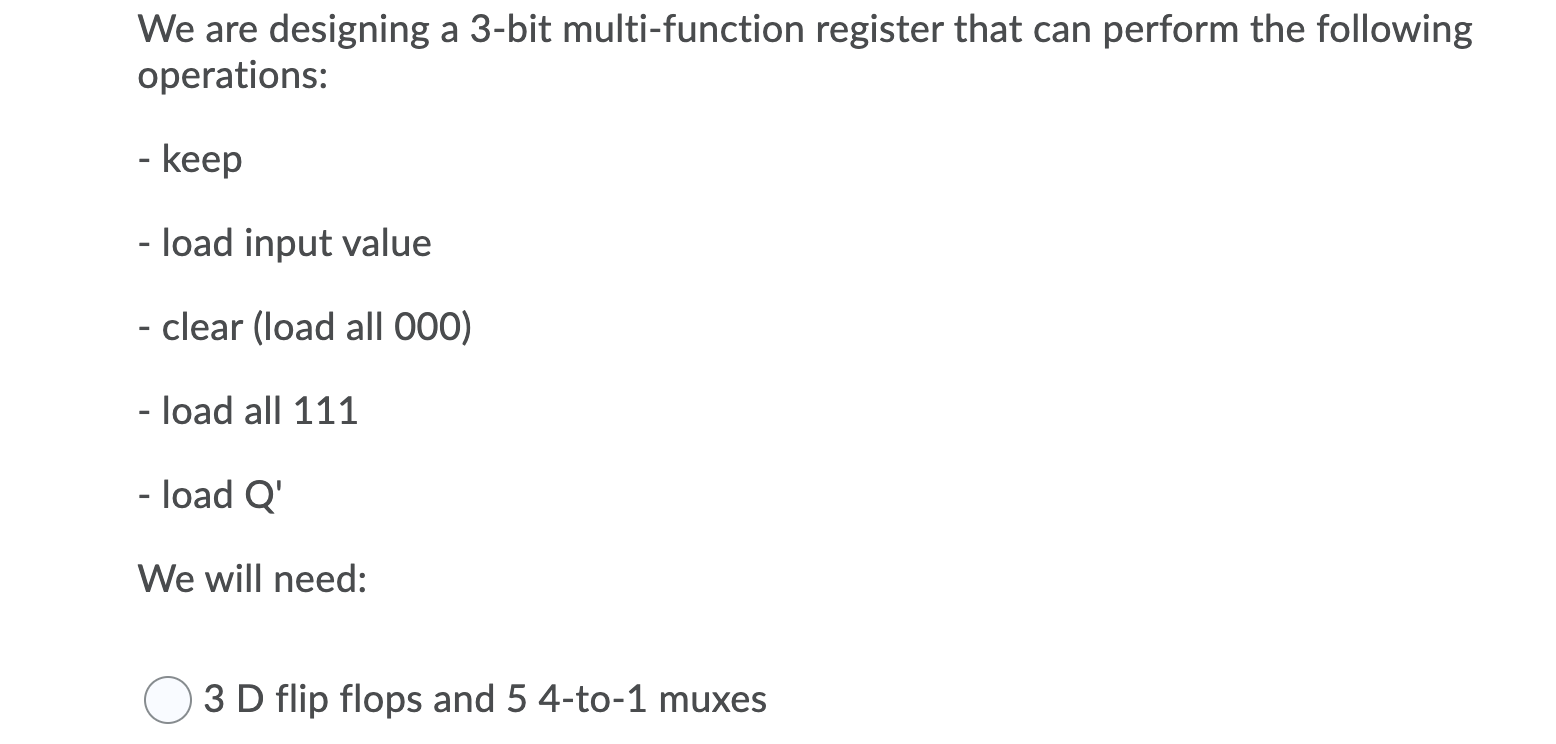 Solved We are designing a 3-bit multi-function register that | Chegg.com