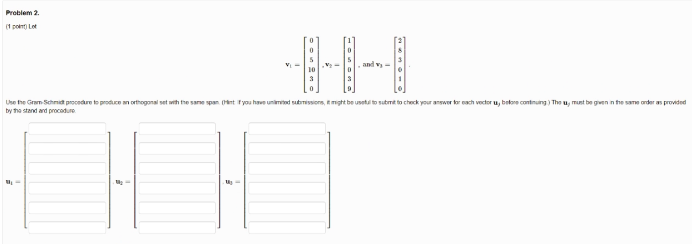 Solved Problem 2. (1 point) Let | Chegg.com
