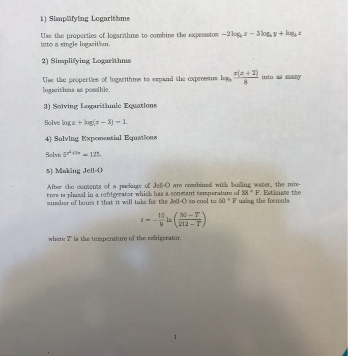 Solved 1) Simplifying Logarithms Use the properties of | Chegg.com