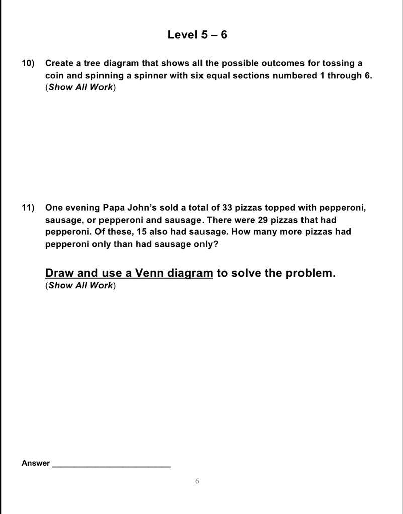 Solved Level 5-6 10) Create a tree diagram that shows all | Chegg.com