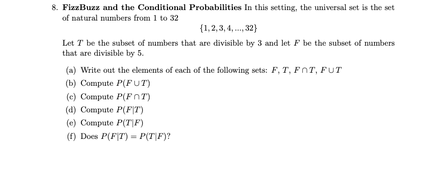Solved 8. FizzBuzz and the Conditional Probabilities In this | Chegg.com