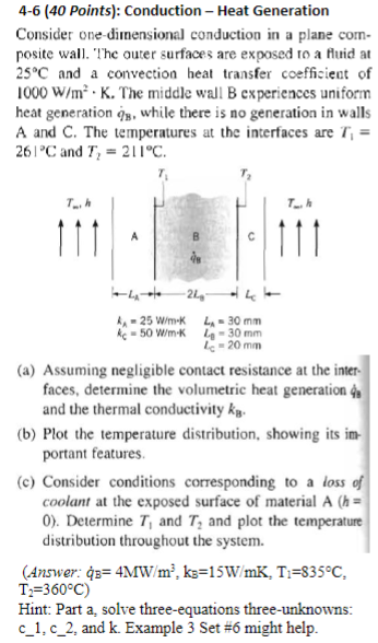 Solved 4-6 (40 Points): Conduction - Heat Generation | Chegg.com