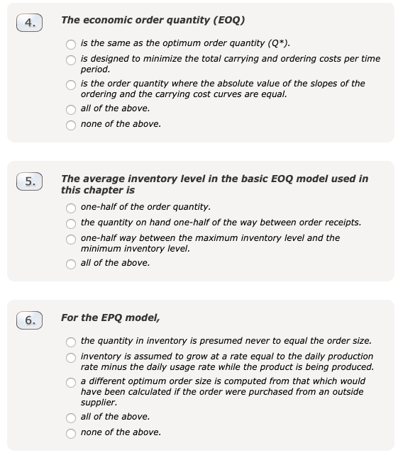 Solved 7. For both the basic EOQ and EPQ models, the average | Chegg.com