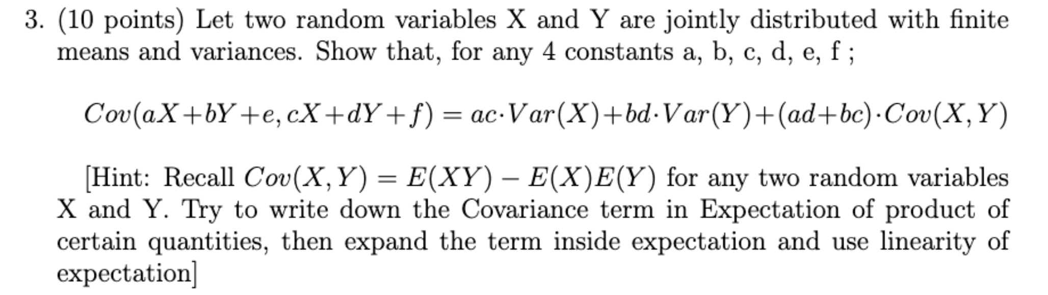 Solved (10 points) Let two random variables X and Y are | Chegg.com Solved (10 points) Let two random variables X and Y are | Chegg.com