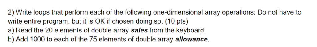 Solved 2 Write Loops That Perform Each Of The Following 