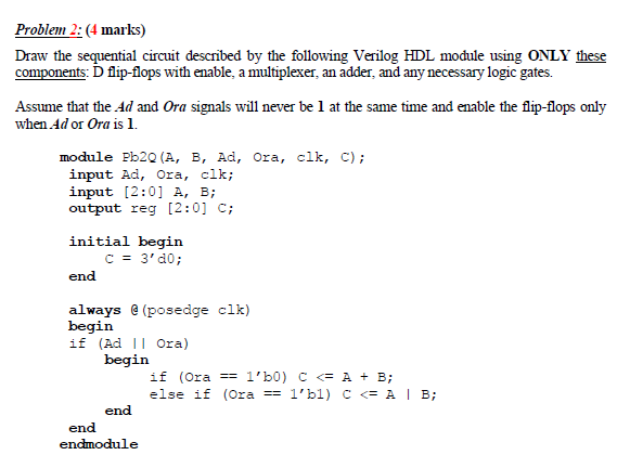 Solved Problem 2: (4 marks) Draw the sequential circuit | Chegg.com