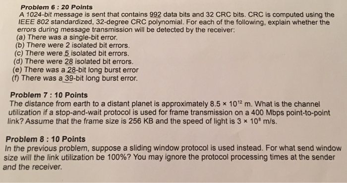 Solved Problem 6:20 Points A 1024-bit message is sent that | Chegg.com