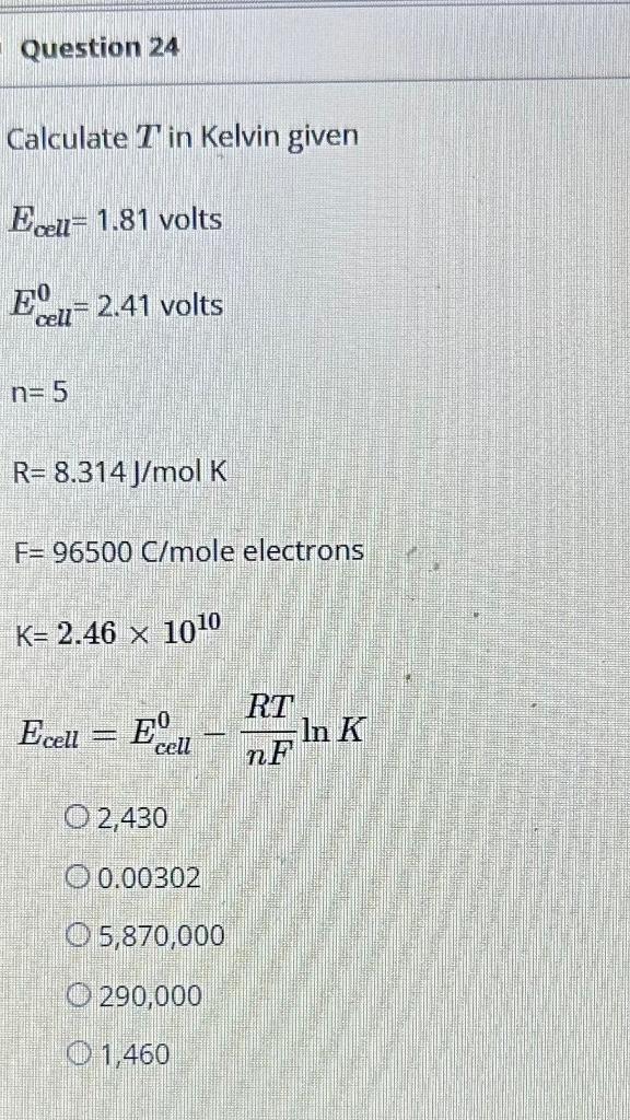 Calculate K Given Ecell 0 −0 0429 Volts T 629 N 1