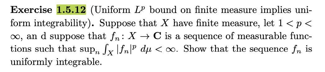 Solved Exercise 1.5.12 (Uniform LP bound on finite measure | Chegg.com