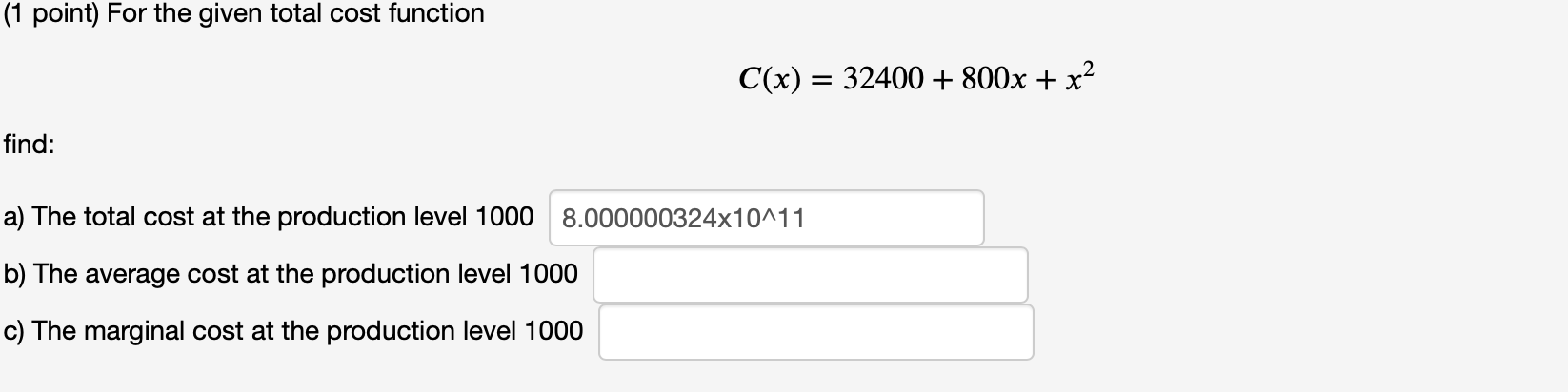 Solved (1 point) For the given total cost function C(x) = | Chegg.com