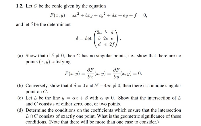 Solved 1.2. Let C be the conic given by the equation and let | Chegg.com