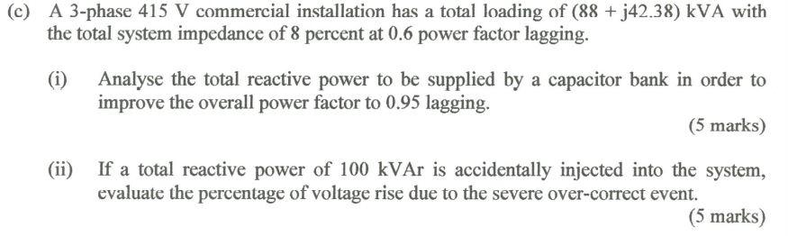 Solved (c) A 3-phase 415 V commercial installation has a | Chegg.com