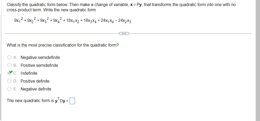 Solved Classify the quadratic form below. Then make a change | Chegg.com