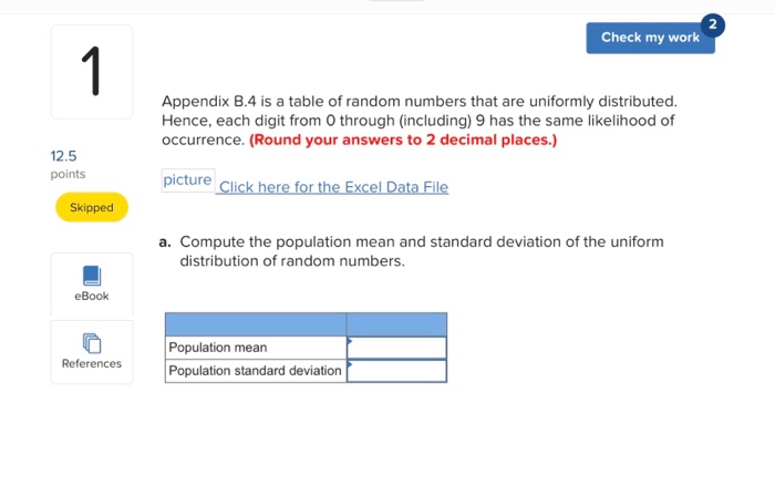 Solved 2 Check my work Appendix 8.4 is a table of random | Chegg.com