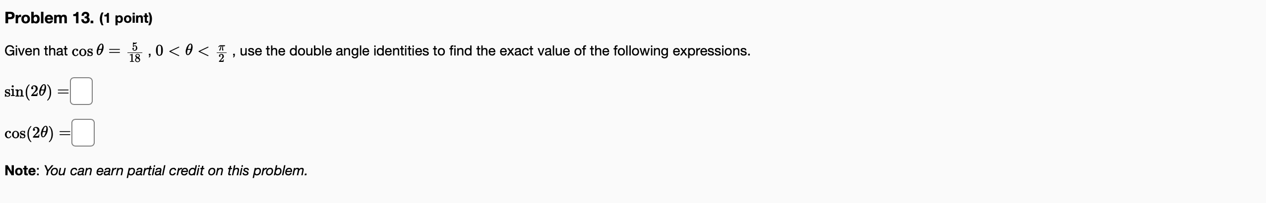 Solved Given that cosθ=185,0