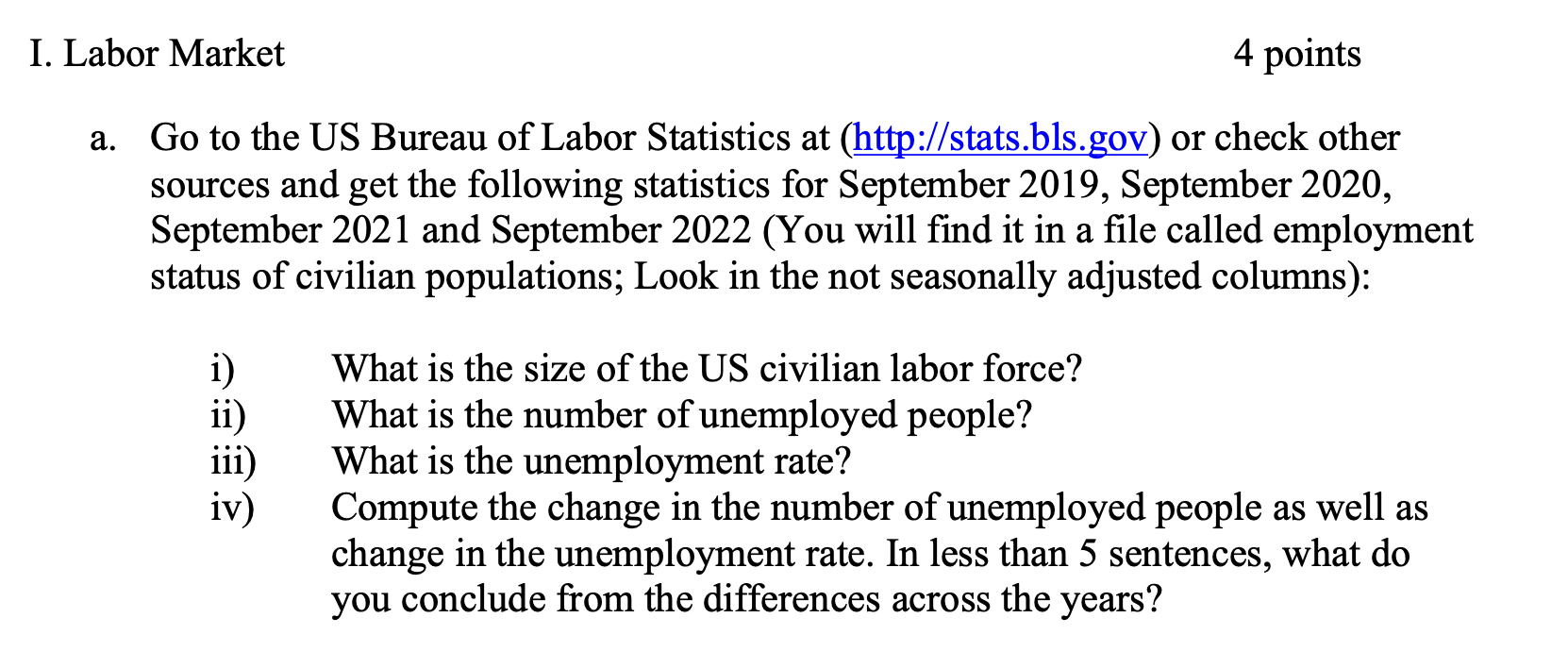 Solved Labor Market 4 points a. Go to the US Bureau of Labor | Chegg.com
