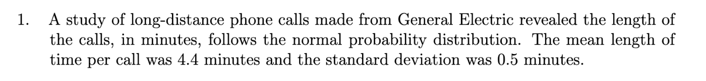 Solved A study of long-distance phone calls made from | Chegg.com