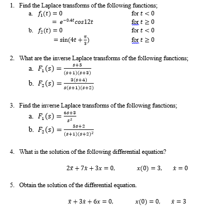 Solved 1. Find the Laplace transforms of the following | Chegg.com