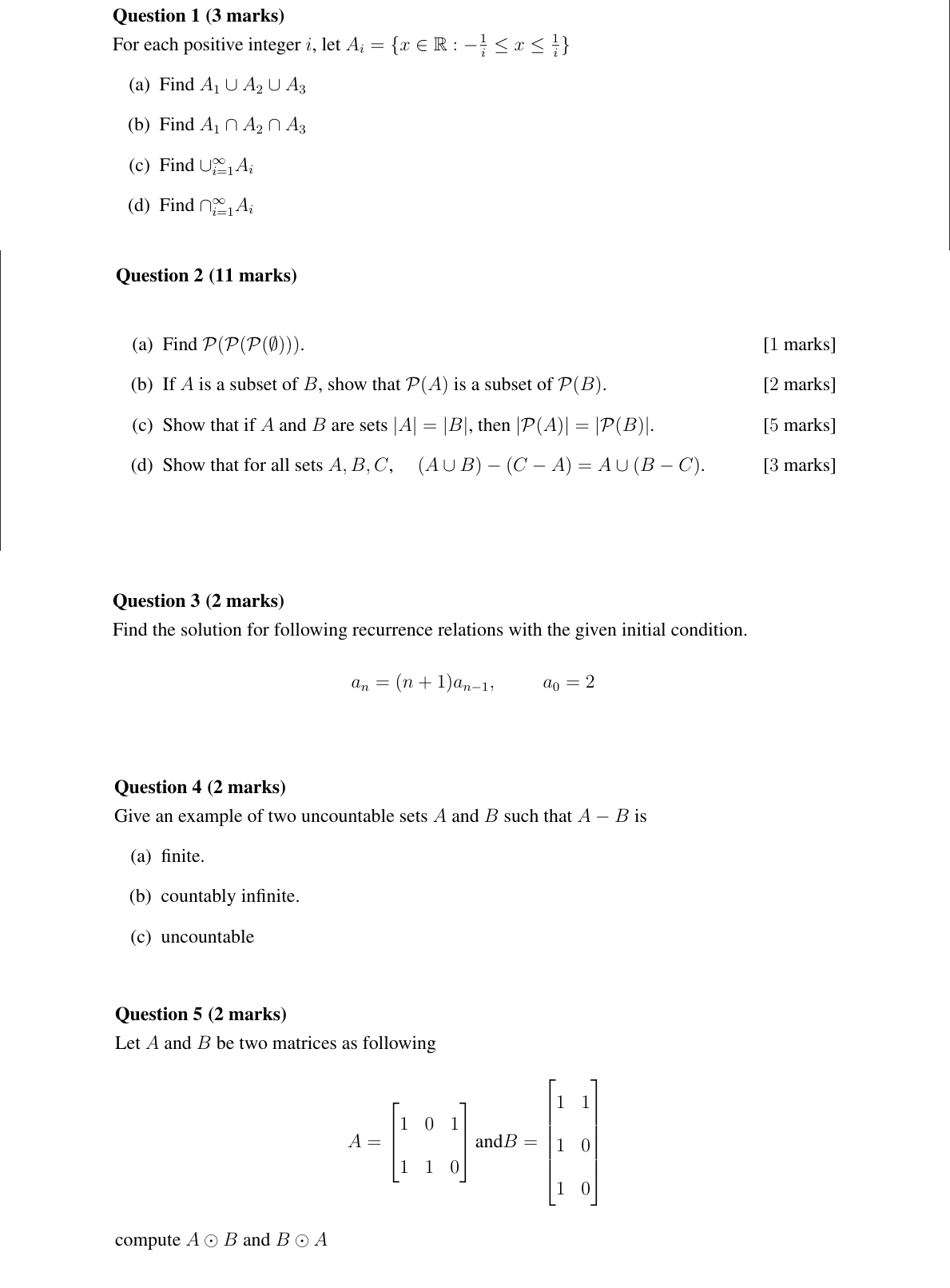 Solved Question 1 (3 marks) For each positive integer i, let | Chegg.com