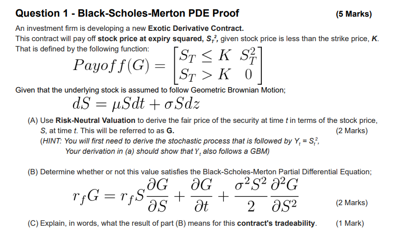 Solved Question 1 -Black-Scholes-Merton PDE Proof (5 Marks) | Chegg.com