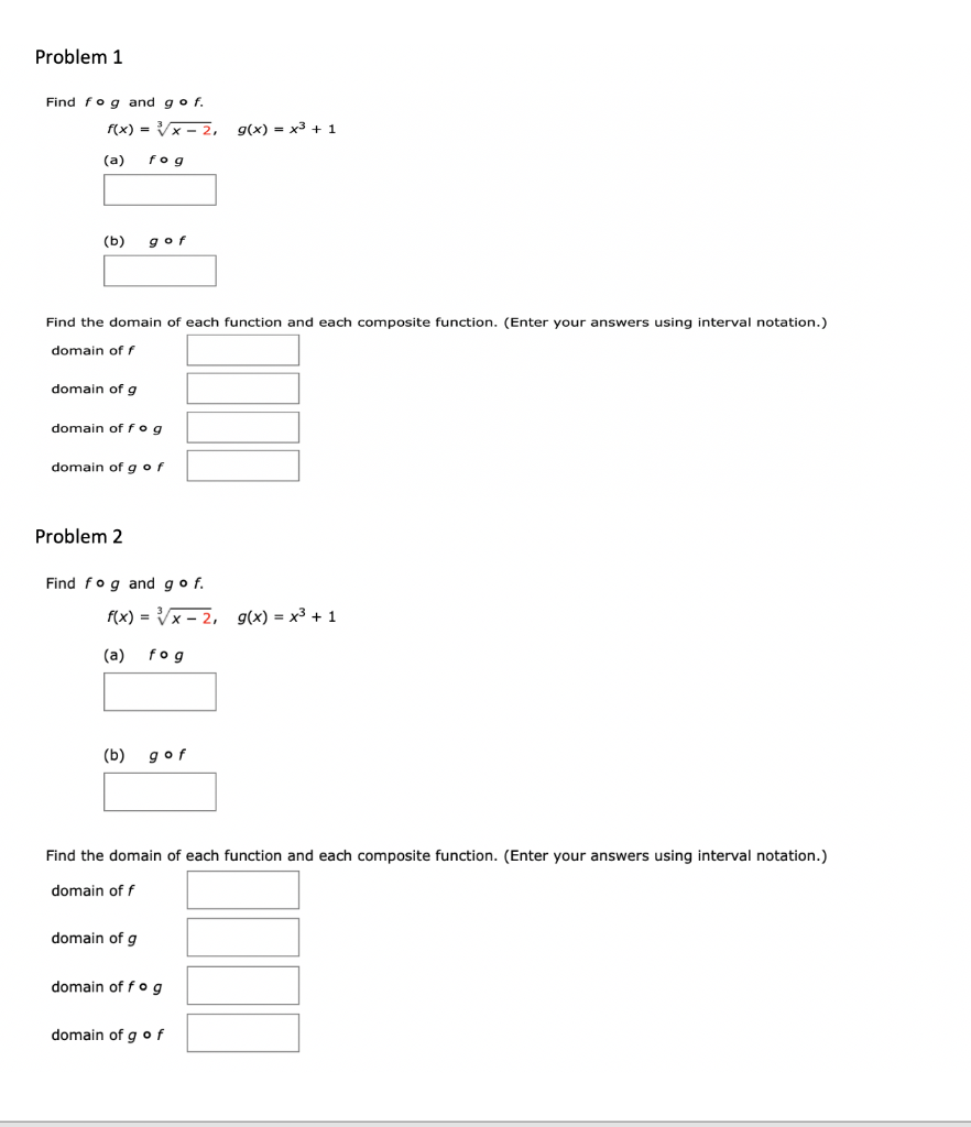 Solved Problem 1 Find fog and go f. f(x) = x - 2, (a) fog | Chegg.com