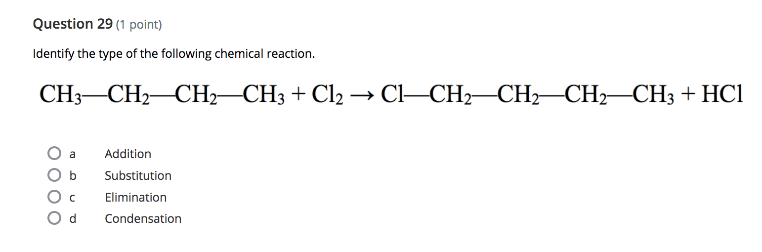 Solved Question 29 (1 point) Identify the type of the | Chegg.com
