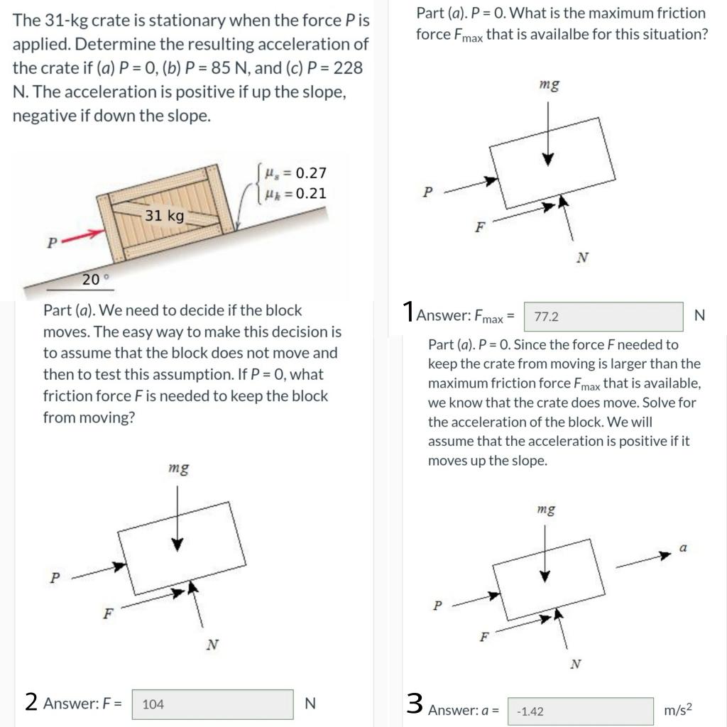 Solved force Fmax Part (a). P=0. What is the maximum | Chegg.com