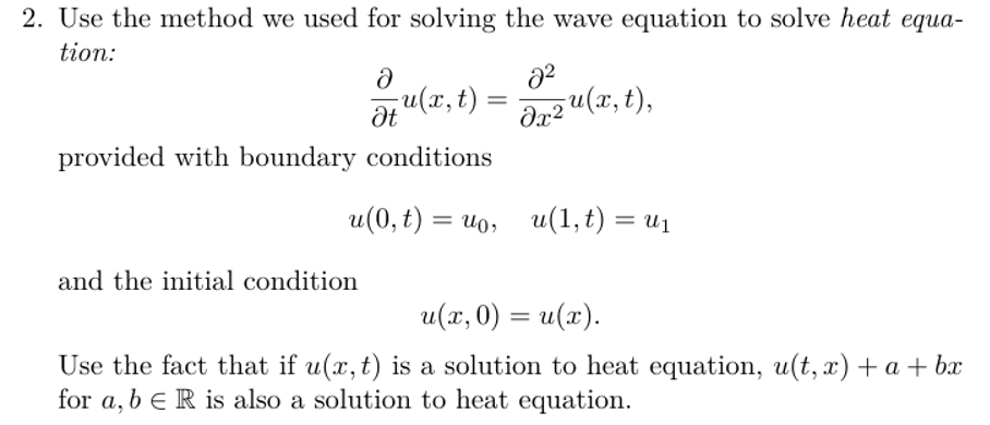 Solved Use the method we used for solving the wave equation | Chegg.com