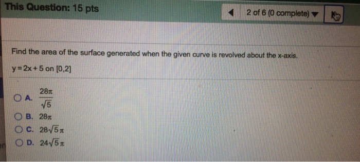 Solved Find The Area Of The Surface Generated When The Given 