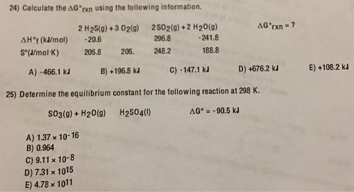 Solved 24) Calculate the AG rxn using the following | Chegg.com