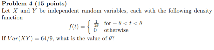 Solved Problem 4 (15 points) Let X and Y be independent | Chegg.com