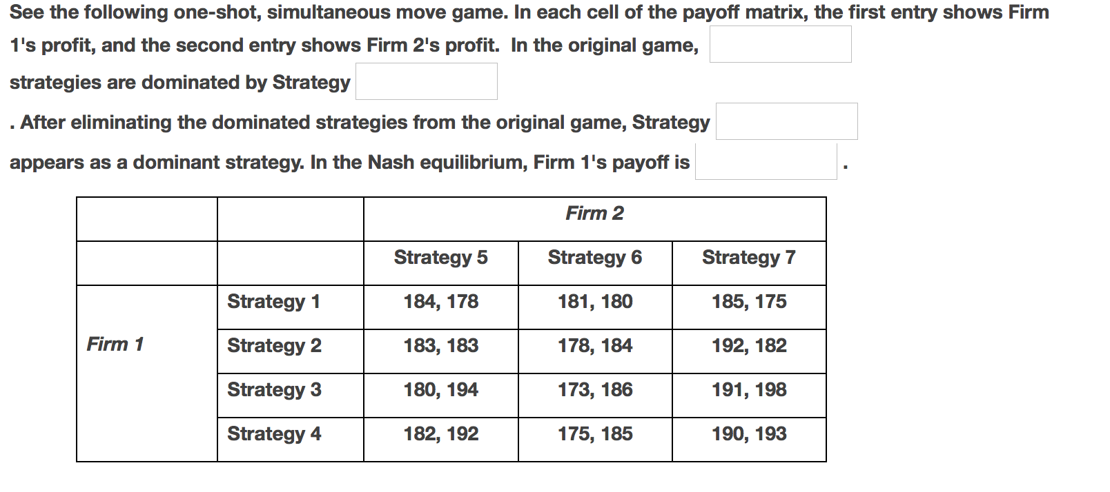 Solved See the following one-shot, simultaneous move game. | Chegg.com