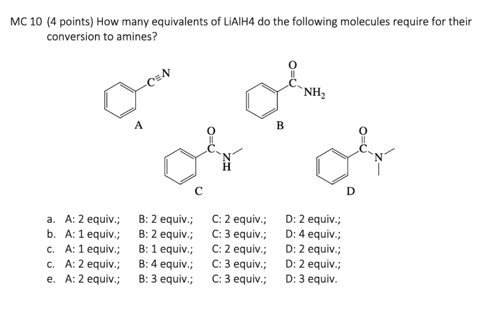 Solved MC 10 (4 points) How many equivalents of LiAlH4 do | Chegg.com