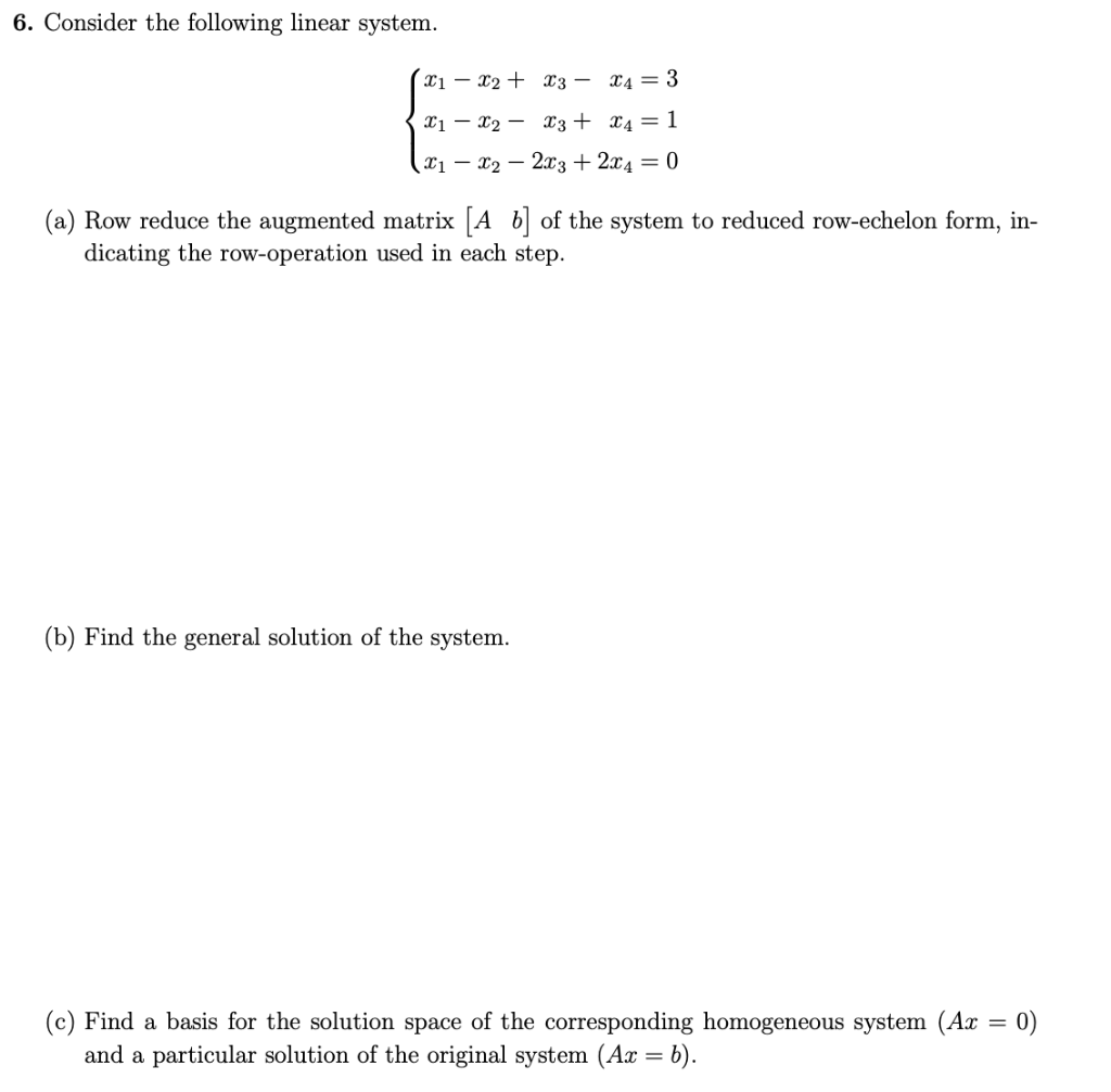 6. Consider the following linear system. | Chegg.com