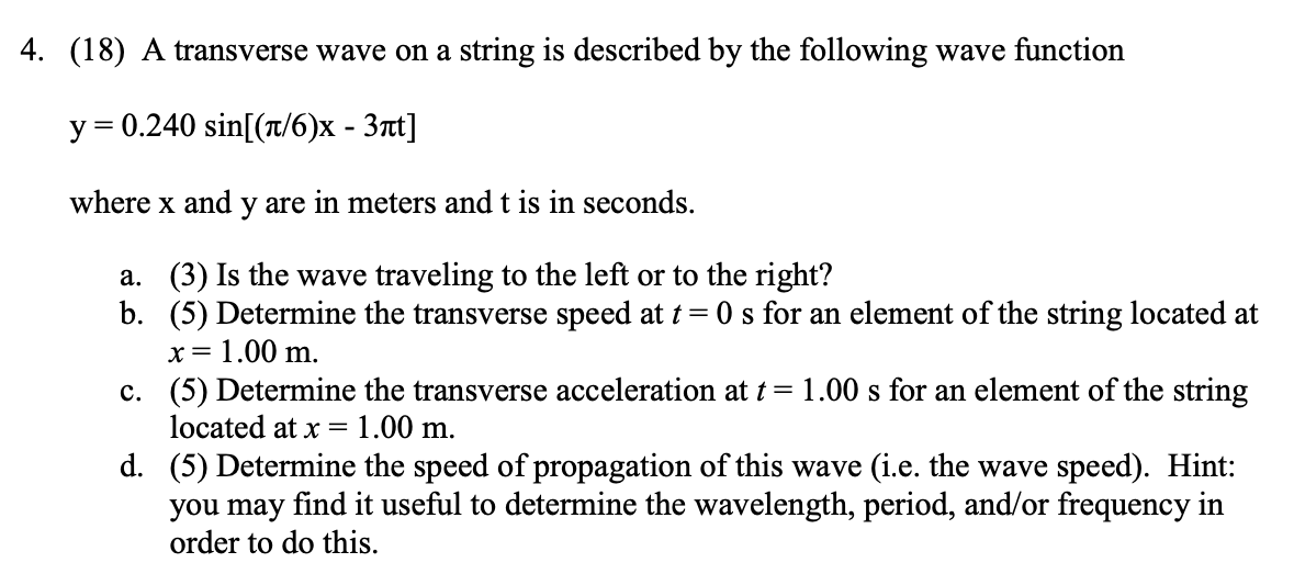 Solved 18 A Transverse Wave On A String Is Described By