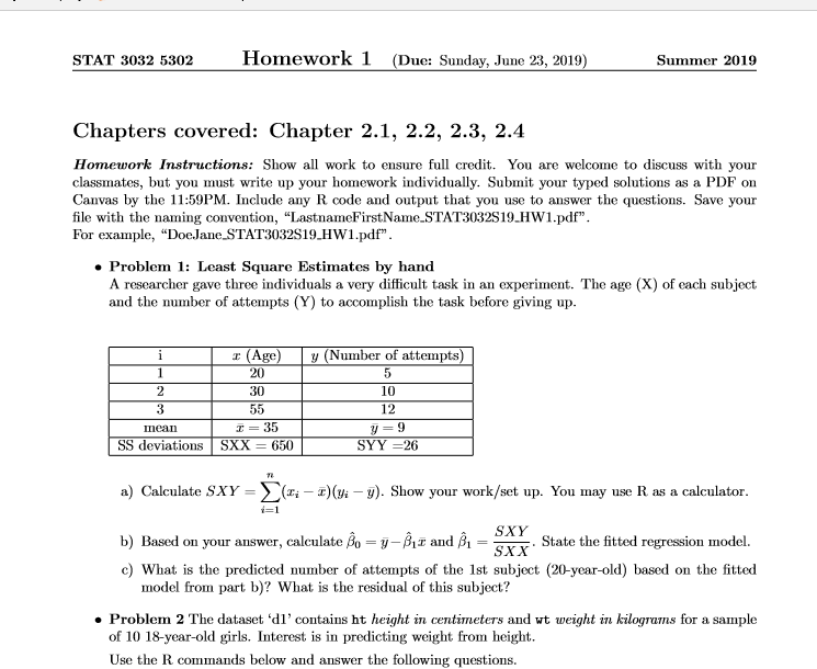 Solved Homework 1 (Due: Sunday, June 23, 2019) STAT 3032 | Chegg.com