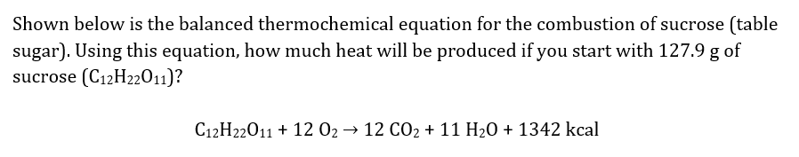 Solved Shown below is the balanced thermochemical equation | Chegg.com